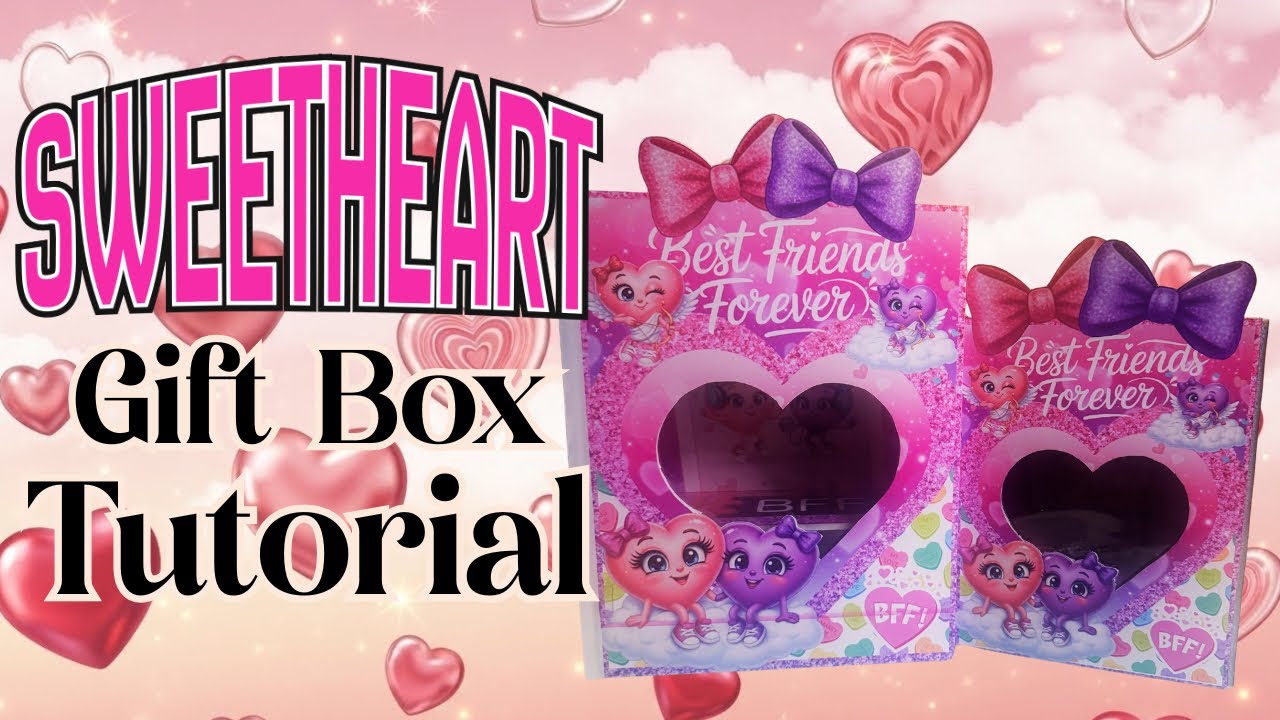 Sweetheart Gift Box Tutorial- 8.5x11 Standard Printer Edition 