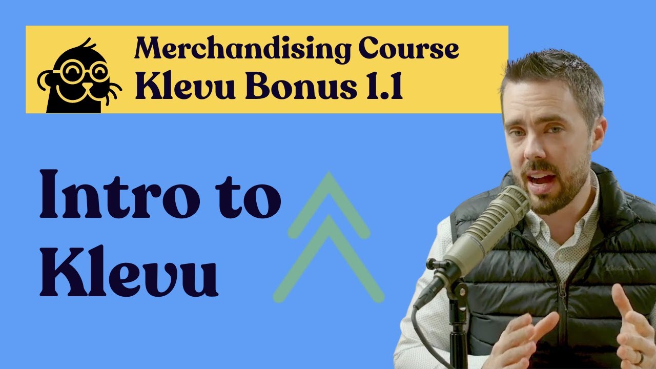 Introduction to Klevu | Klevu Bonus: Merchandising on Adobe Commerce Course
