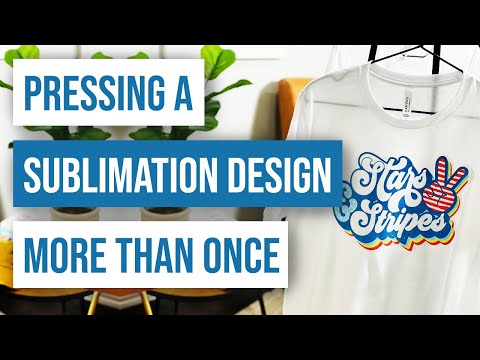 ✨ Pressing A Sublimation Design More Than Once