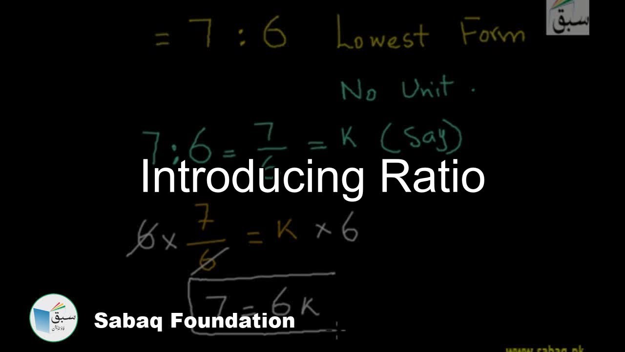 Introducing Ratio, Math Lecture | Sabaq.pk
