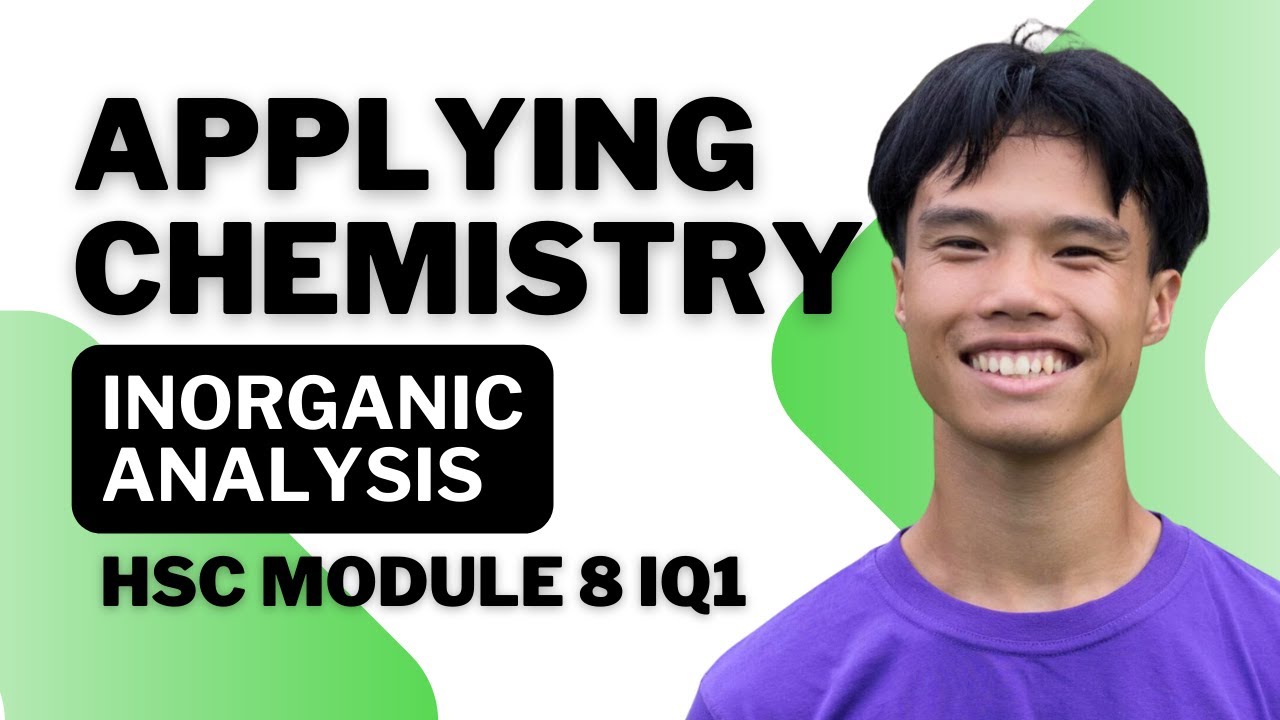 Inorganic Analysis | EVERYTHING you need to know about HSC Applying Chemical Ideas (Part 1)