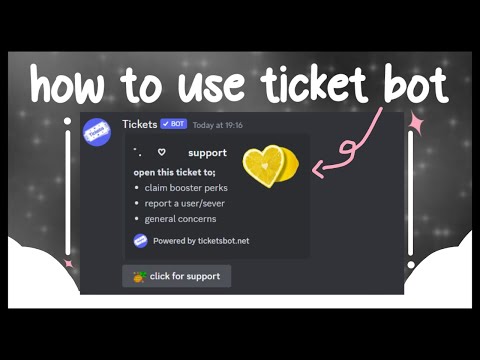 ♡ How to use the ticket bot (discord tutorial)