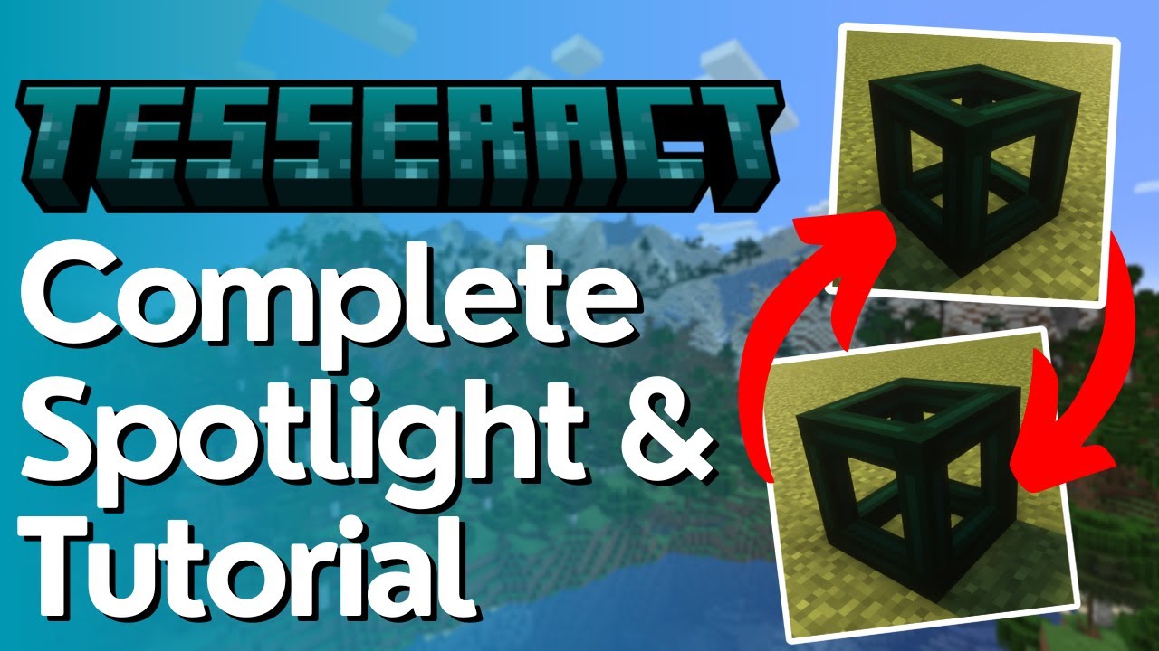 Tesseract Mod Tutorial