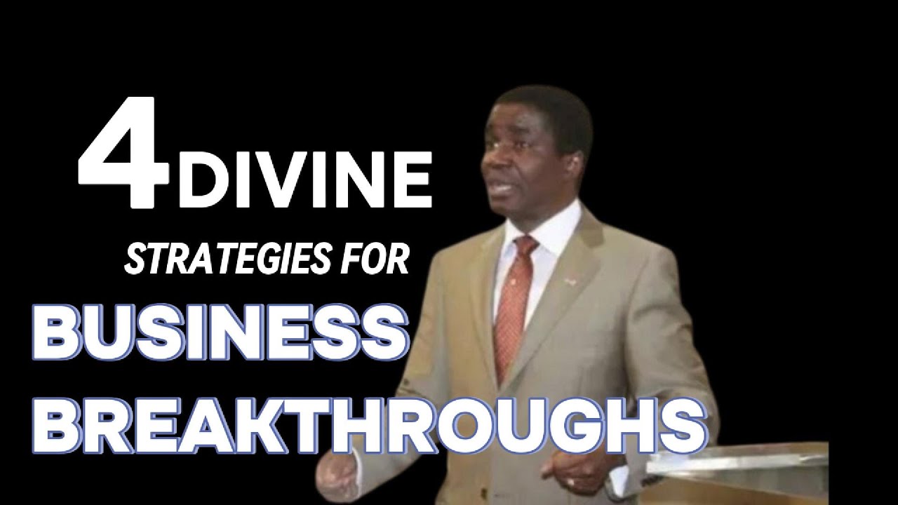 4 DIVINE STRATEGIES FOR BUSINESS BREAKTHROUGH || BISHOP DAVID ABIOYE