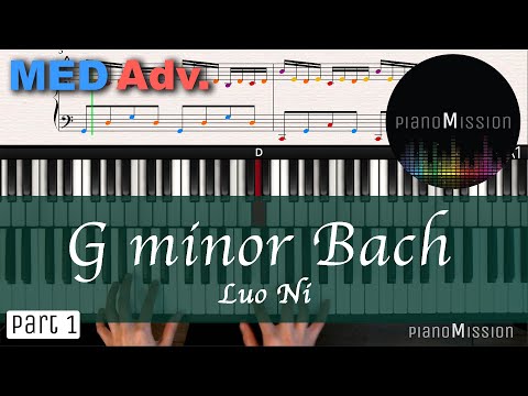 G MINOR BACH_Luo Ni_transposed to A minor (part 1) with a Step-by-Step Tutorial