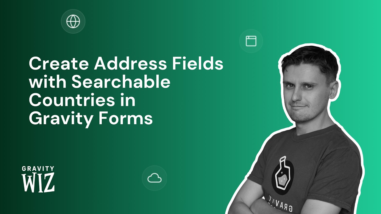 Create Address Fields with Searchable Countries in Gravity Forms