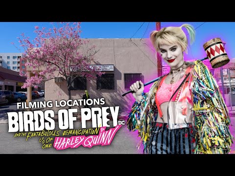 Filming Locations - Birds of Prey: And The Fantabulous Emancipation of One Harley Quinn   4K