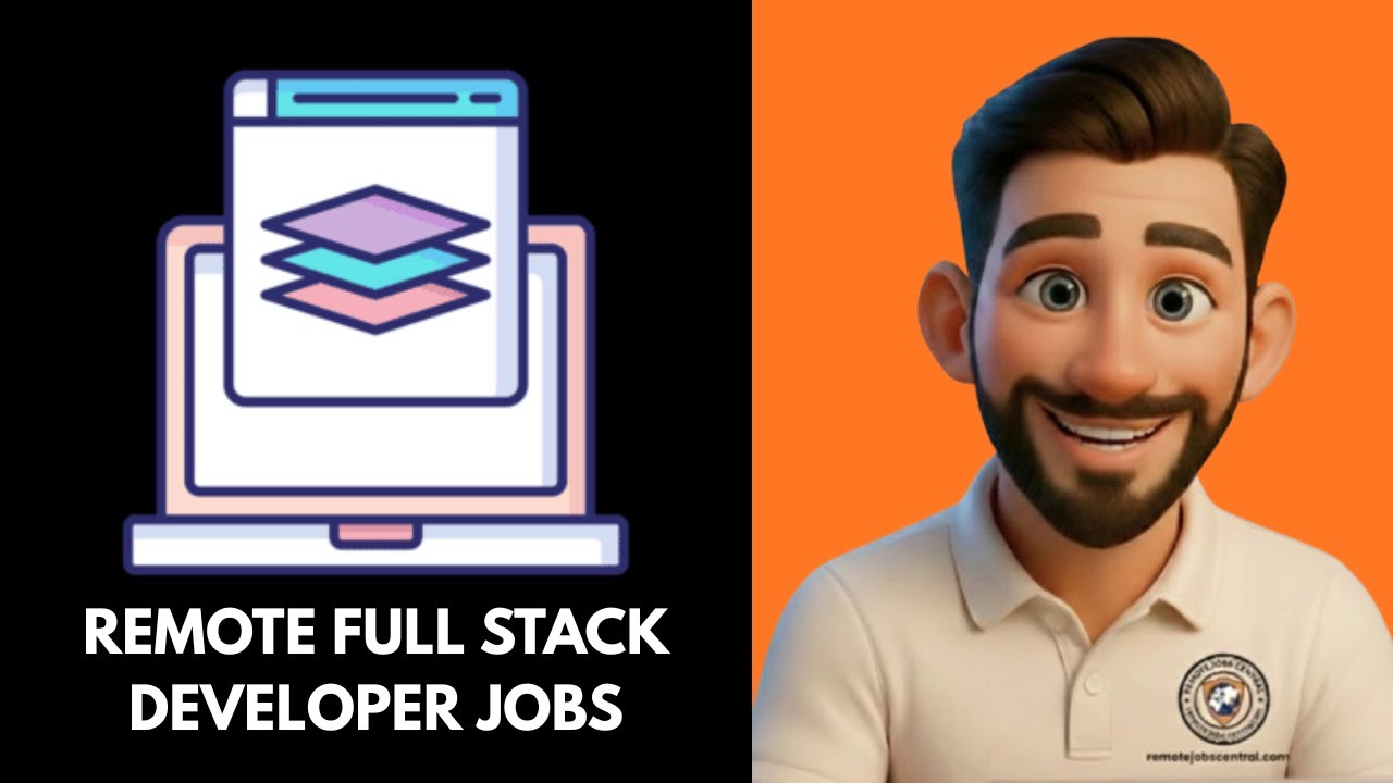 Remote Full Stack Developer Jobs