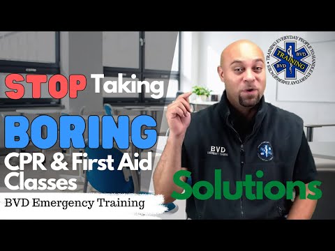 Stop Taking Boring CPR and First Aid Classes | Dr Brock Van Dyke | BVD Emergency Training