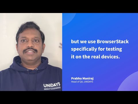 BrowserStack helps UNiDAYs solve Cross Browser Testing
