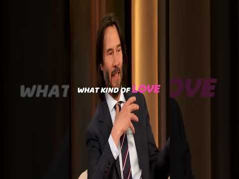 KEANU REEVES'S DEFINITION OF LOVE | #shorts #youtubeshorts #trending