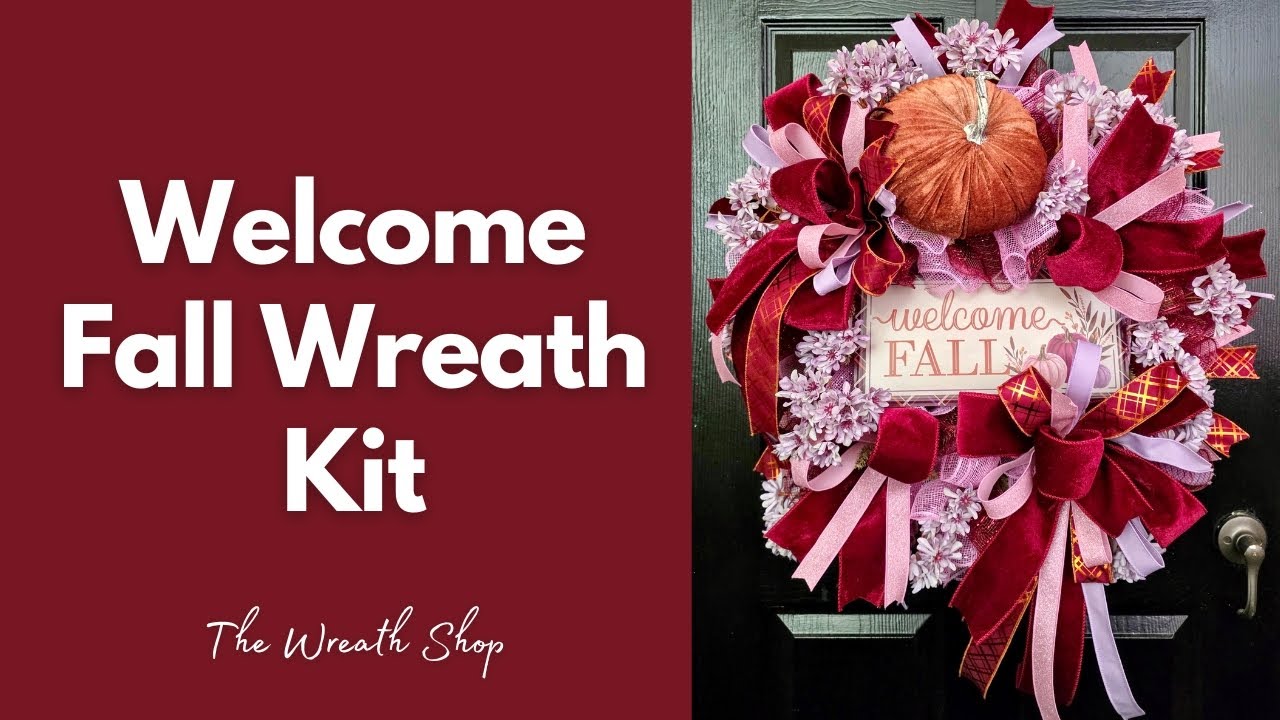 Welcome Fall Wreath Kit - Facebook Live
