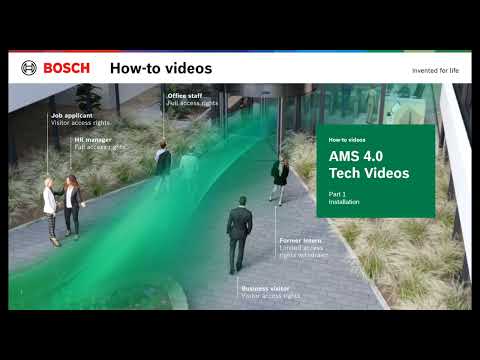 Bosch Security - AMS 4.0 - Part 1 Installation