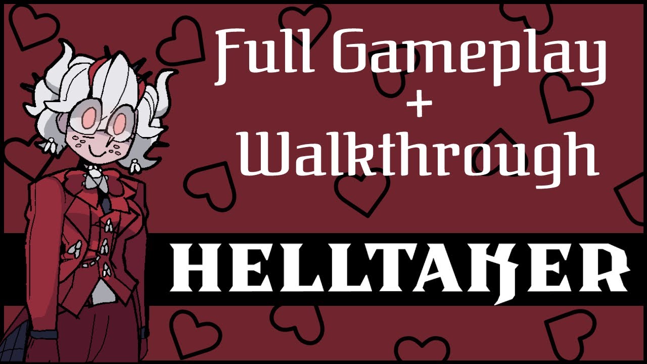 Helltaker I Full Gameplay Walkthrough +  All Endings