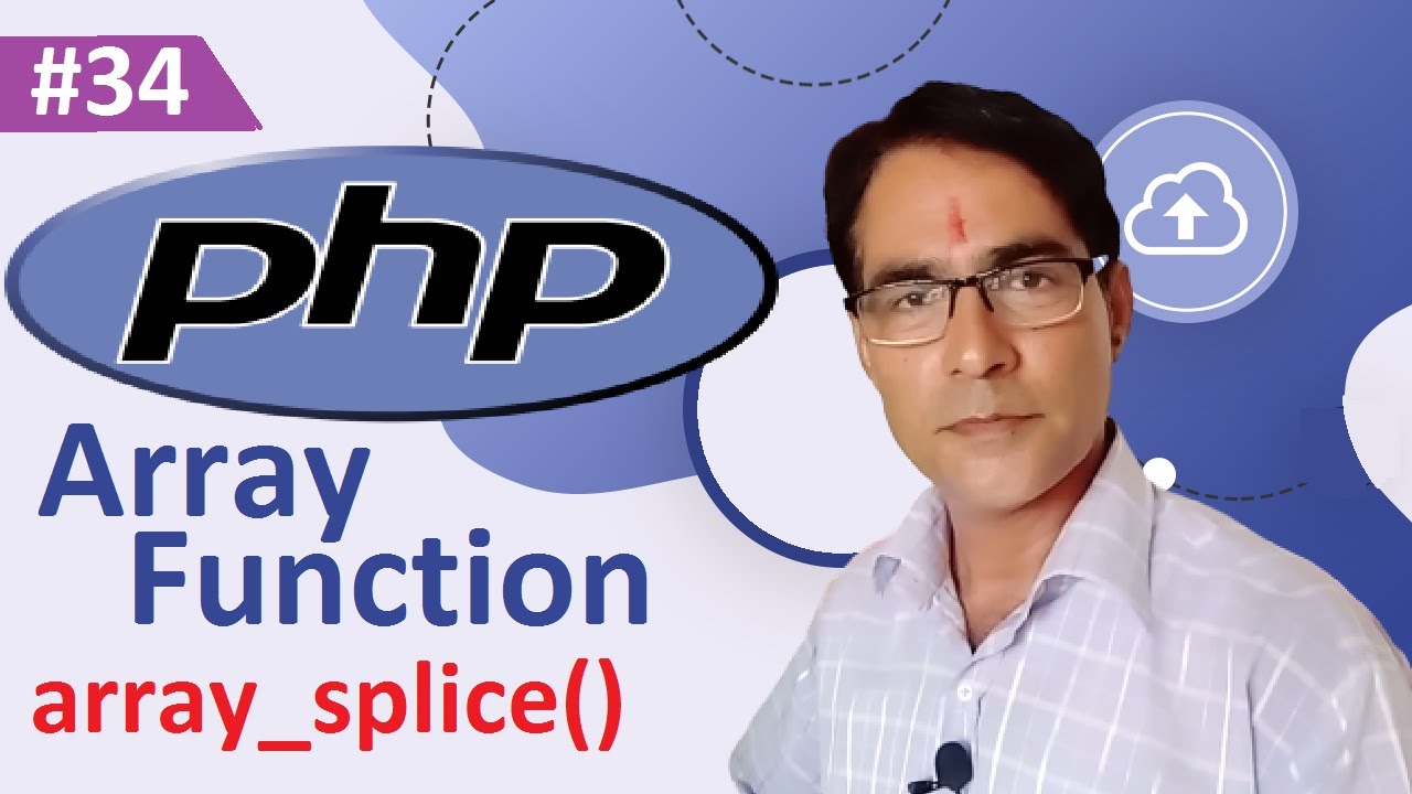 PHP array_splice() function | PHP tutorial for beginners lesson - 34 | PHP array functions