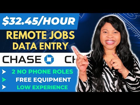 Data Entry Jobs Work From Home Jobs 2023: $34/Hour Remote Jobs With JP Morgan Chase (No Phone Jobs)