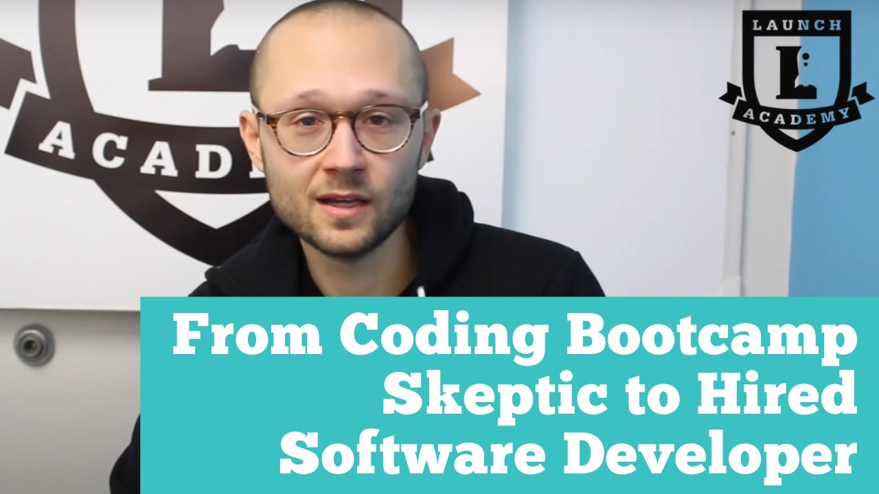From Coding Bootcamp Skeptic to Hired Software Developer | Launch Academy Alumni Stories