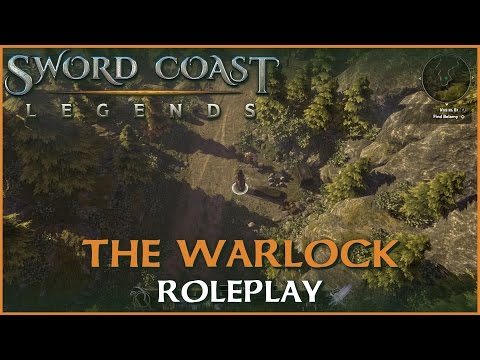 The Tiefling Warlock | Ep1: A Bastard Thing To Do! ► Roleplay / Let's Play Sword Coast Legends
