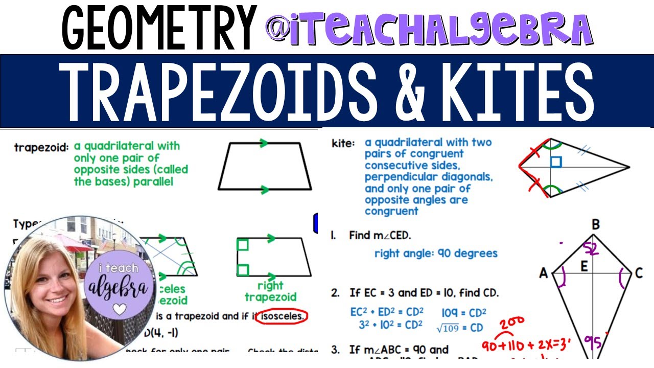 Geometry - Trapezoids & Kites