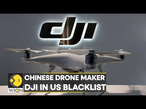 World Business Watch: US puts Chinese drone giant DJI on military ties blacklist | English News