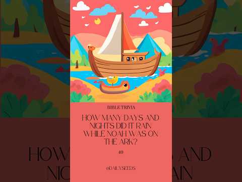 Noah’s Ark | Bible Trivia #Noah #Ark #BibleStudy #Trivia #Game