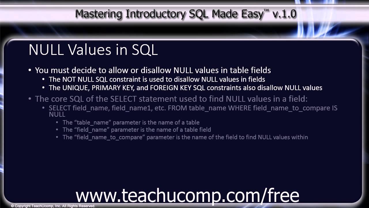 SQL Training - Structured Query Language Tutorial - NULL Values in SQL Lesson