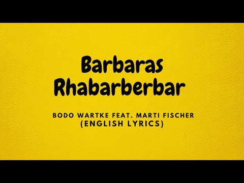 Barbaras Rhabarberbar - Bodo Wartke .ft Marti Fischer | English Lyrics