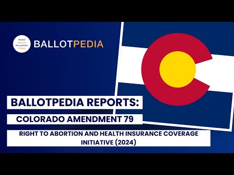 Colorado Amendment 79, Right to Abortion and Health Insurance Coverage Initiative (2024)