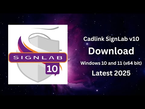 Cadlink SignLab v10 Download for windows 10 ,11 (x32bit,x64bit)