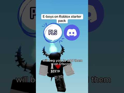 E boys on Roblox starter pack