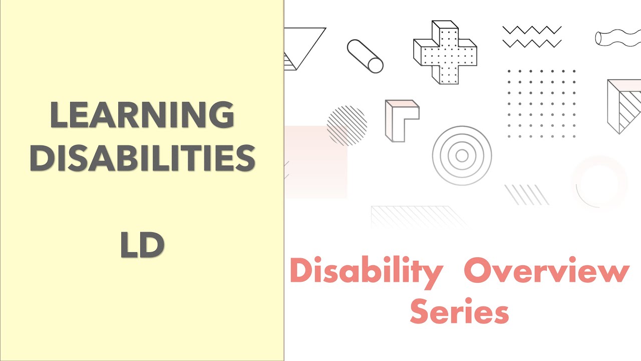 Overview of Learning Disabilities