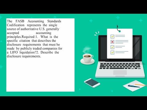 The FASB Accounting Standards Codification represents the single source of authoritative U S gene...