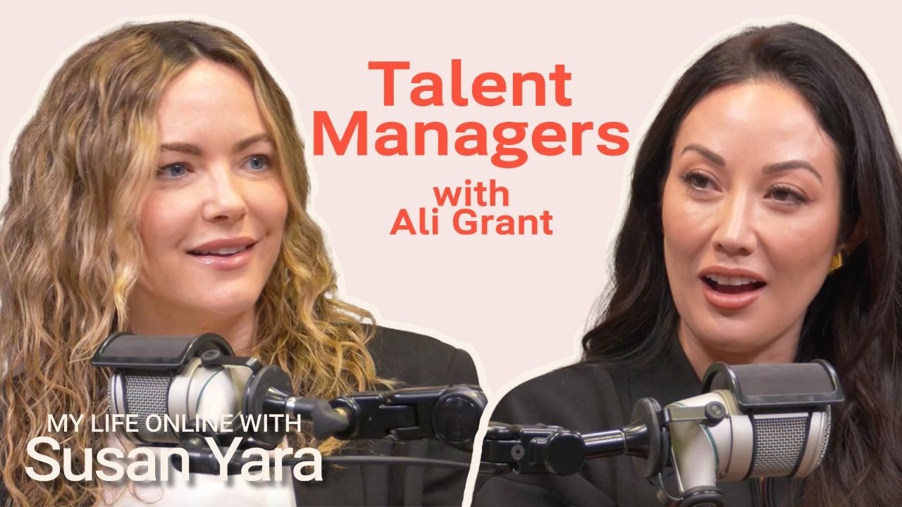 Why Influencers Need Talent Managers | My Life Online With Susan Yara