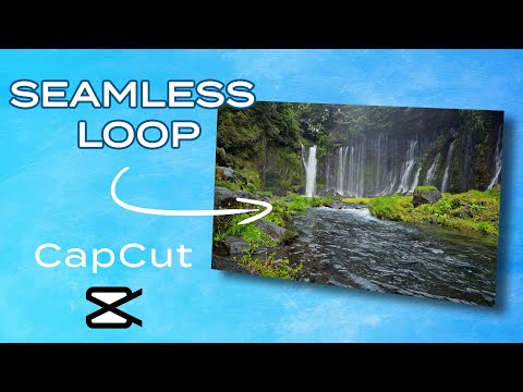 Seamless Water Loop in CapCut | In Less than 2 Minutes