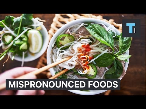 9 commonly mispronounced foods