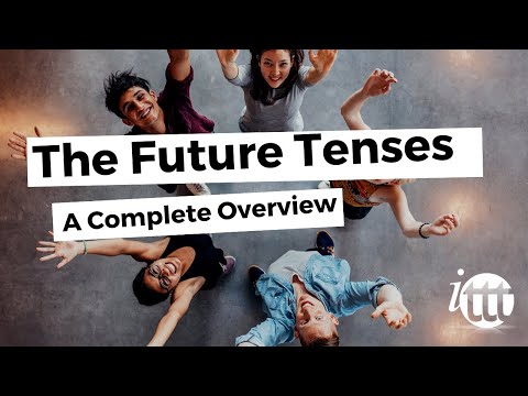 English Grammar - The Future Tenses - TESOL Courses