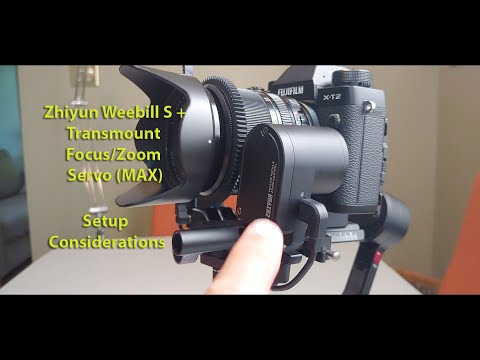 Zhiyun Weebill S + Transmount Focus/Zoom Servo: Setup Considerations