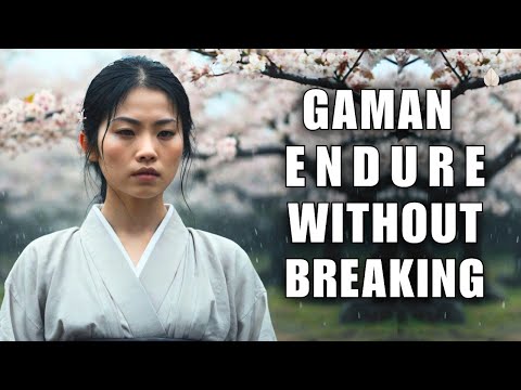 GAMAN: The Japanese Secret to Enduring Pain (Without Letting It Break You) - 🍁 Pause