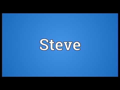Steve Meaning