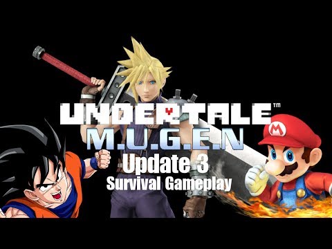 UNDERTALE M.U.G.E.N. Update 3 -Survival Gameplay-