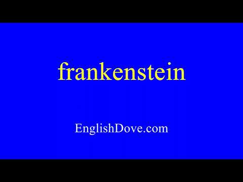 How to pronounce frankenstein in American English