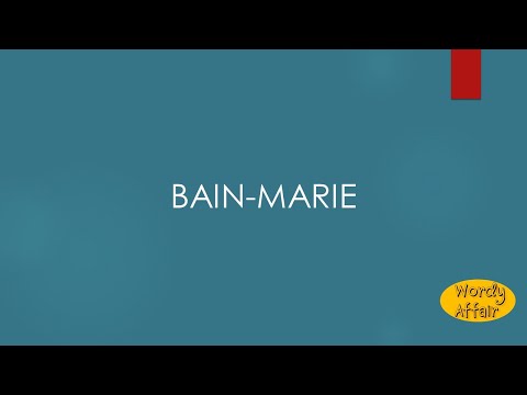 Bain-marie Meaning