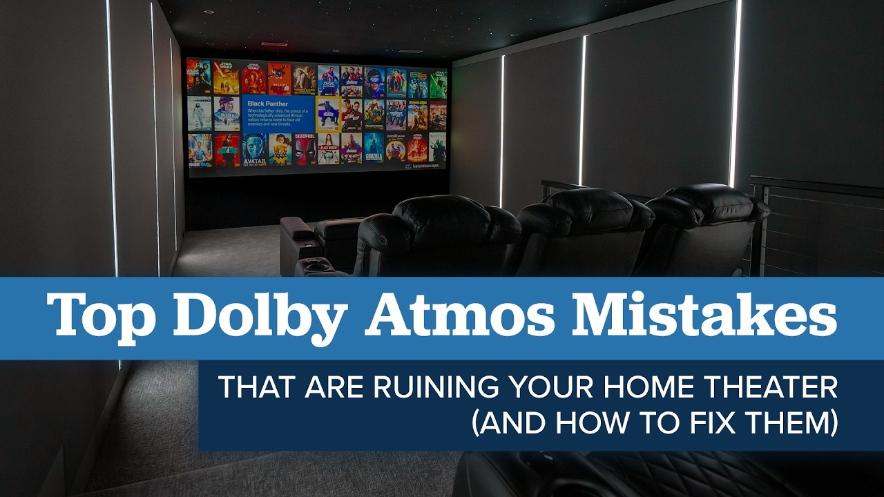 Dolby Atmos Speaker Placement Mistakes Everyone Makes