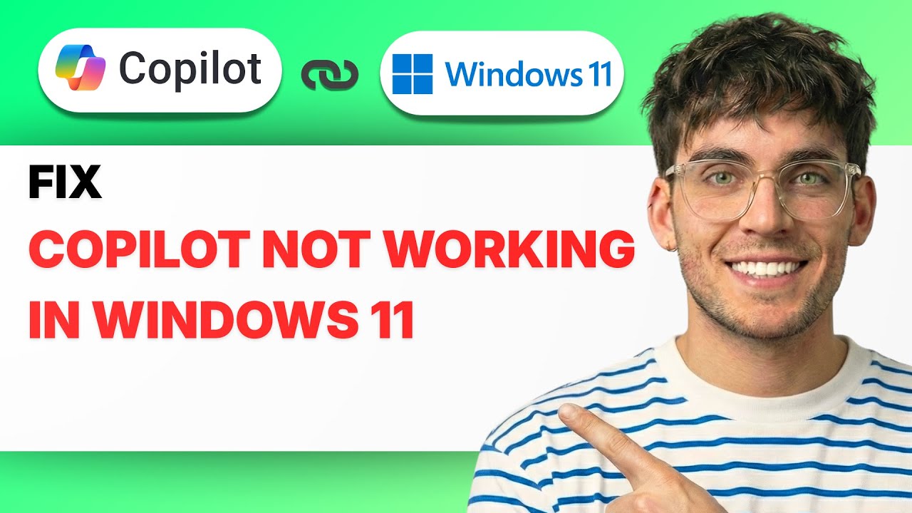 How to Fix Microsoft Copilot not Working in Windows 11 [2026 Full Guide]