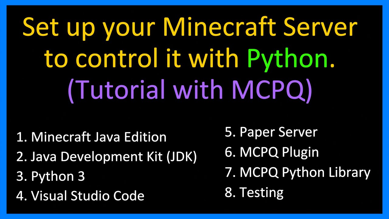 Set up your Minecraft server to control it with Python (MCPQ)