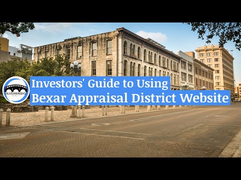 Investors' Guide to Using the Bexar Appraisal District Website