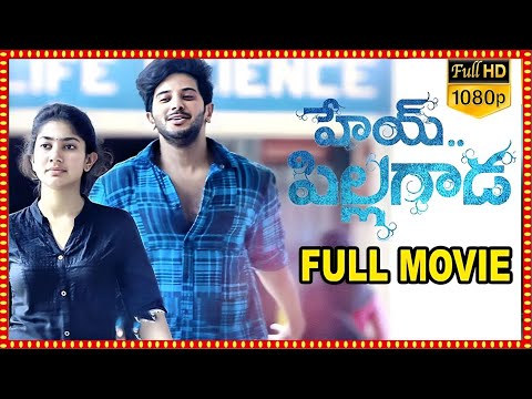 Sai Pallavi & Dulquer Salmaan | Hey pillagadu Latest Love & Emotional Movie 2023 | Telugu Hit Movies
