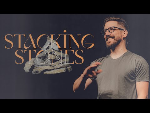 Stacking Stones | Joshua 4 | The Bridge Church | Ian Simkins