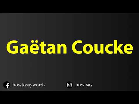 How To Pronounce Gaetan Coucke