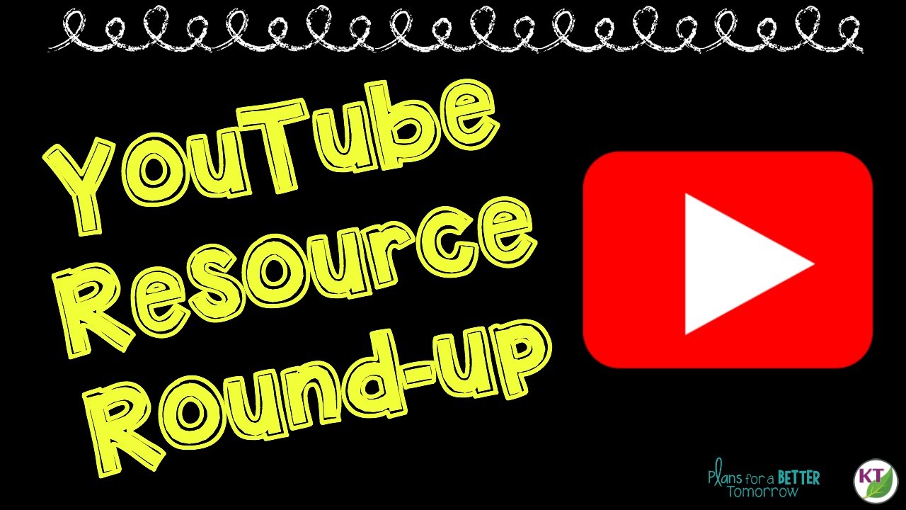 YouTube Channels for Teachers